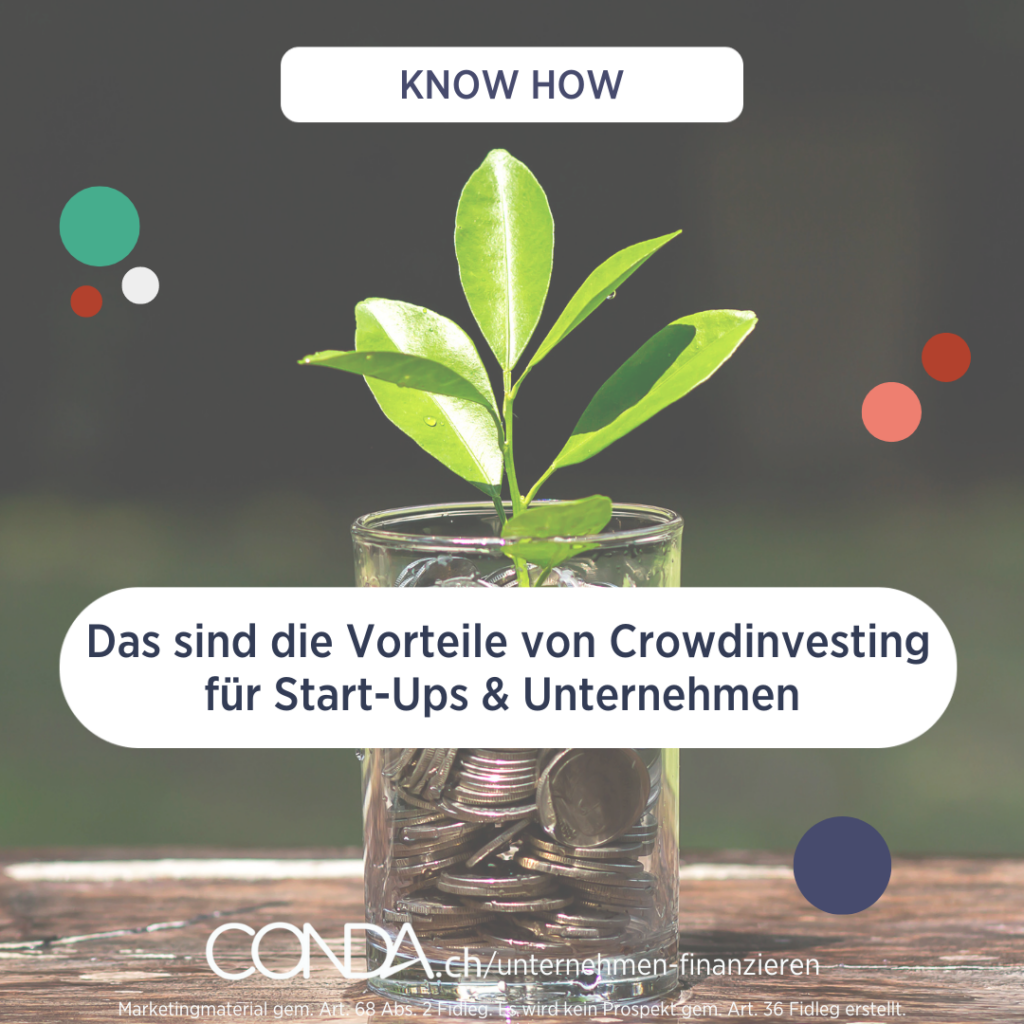 Das bietet Crowdinvesting Deinem Unternehmen - Conda Schweiz