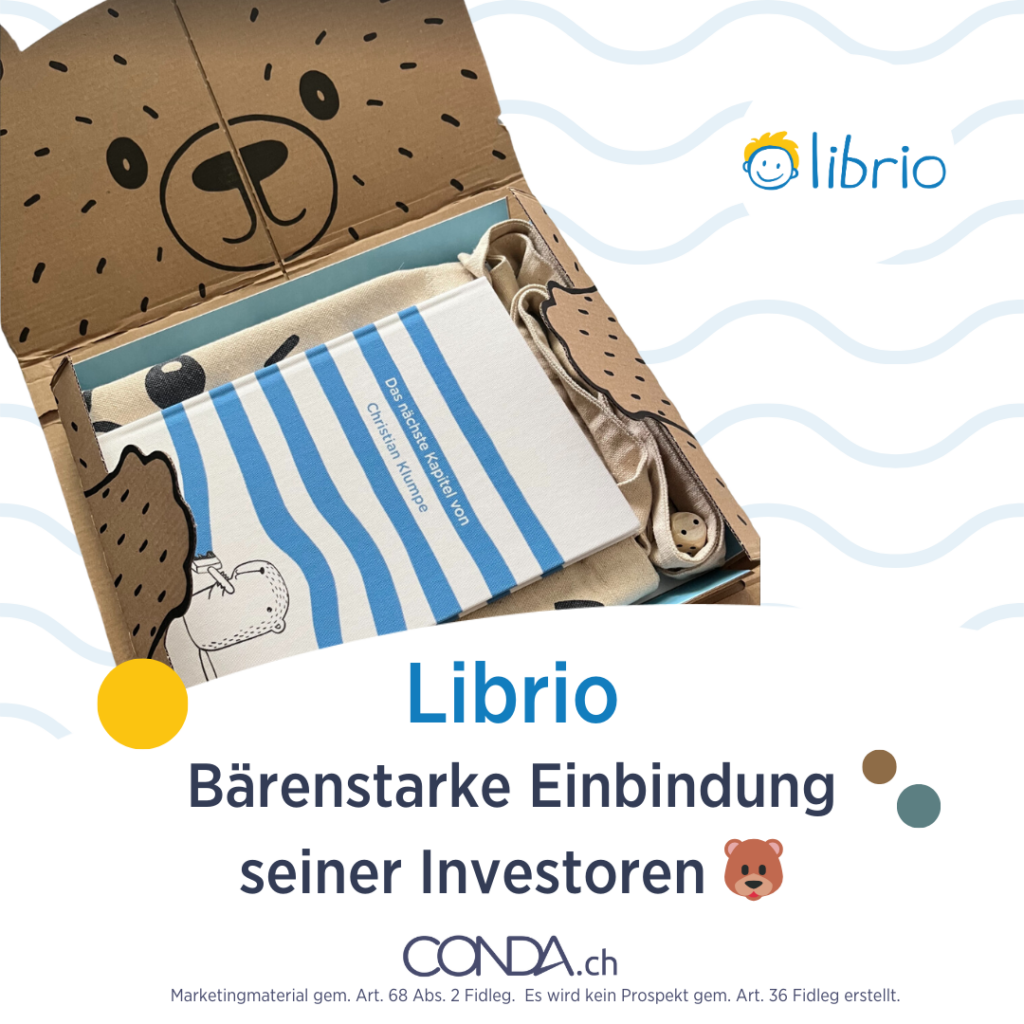 Librio: bärenstarke Einbindung seiner Investoren 🐻 - Conda Schweiz
